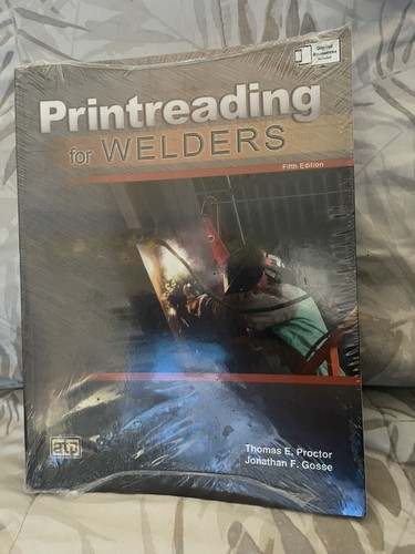 Printreading for Welders : Text by Thomas E. Proctor and Jonathan F ...