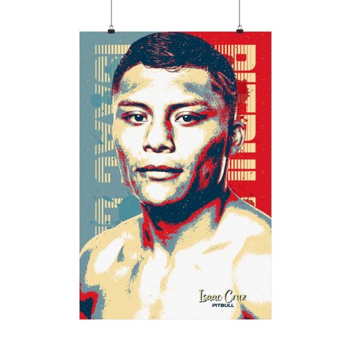 Isaac Pitbull Cruz Boxer Boxing Champ Poster Wall Art Home Decor Funny ...
