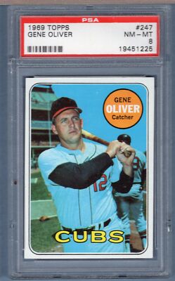 1969 Topps #247 Gene Oliver (19451225) PSA 8 | eBay