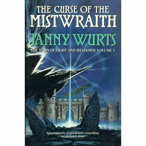 Curse of the Mistwraith (The Wars of Light and Shad... by Wurts, Janny ...