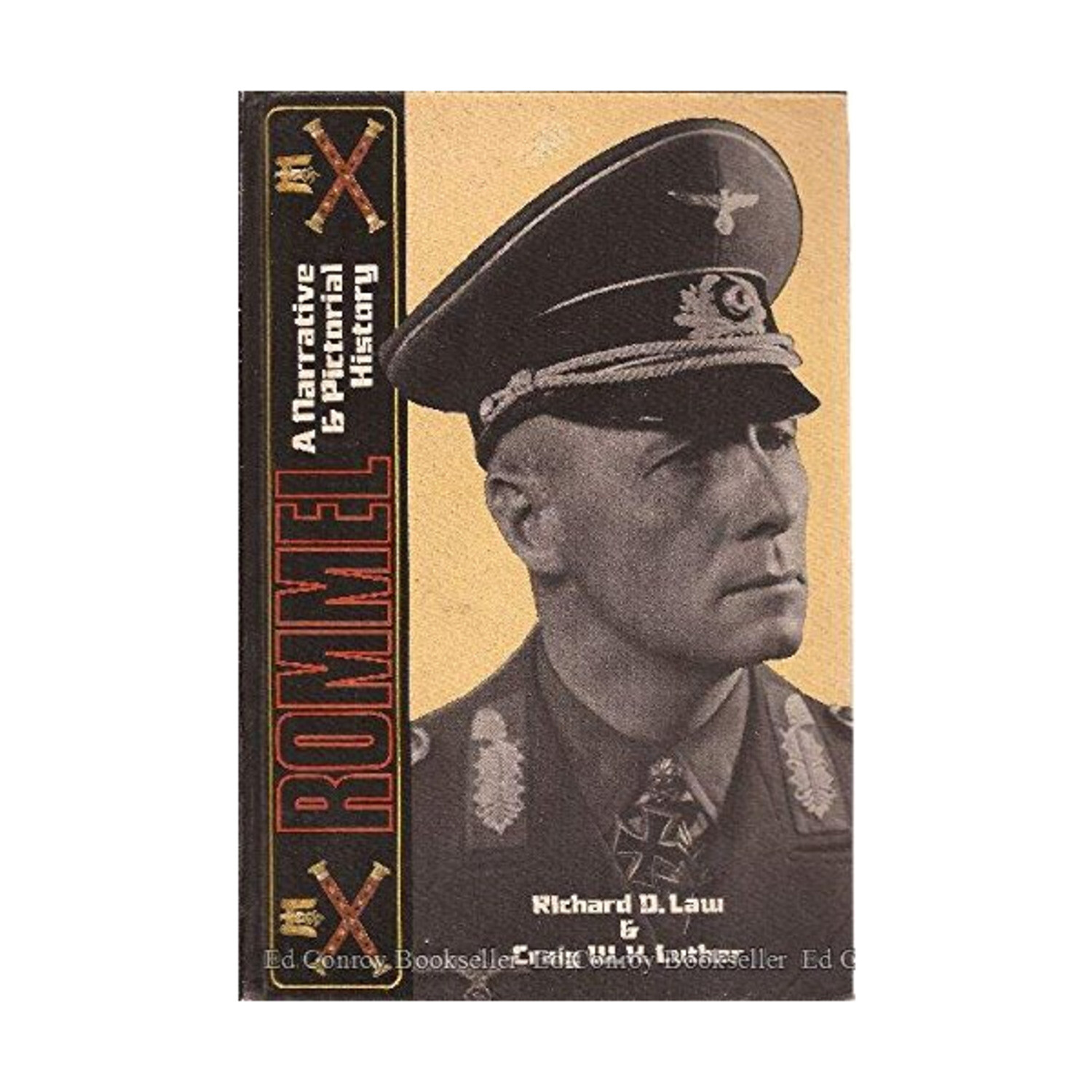 R. James Bender Reference Rommel - A Narrative and Pictorial History EX ...