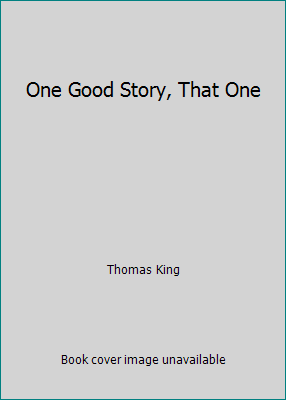 One Good Story, That One by Thomas King | eBay
