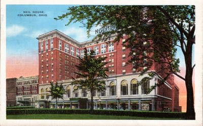 Neil House Columbus Ohio Hotel Exterior View Postmarked 1935 Linen ...