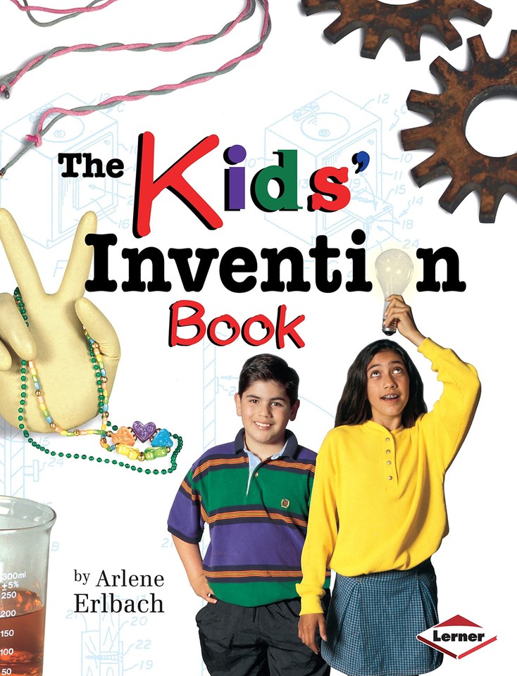 The Kids' Invention Book (Kids' Ventures) - Erlbach, Arlene - Good ...