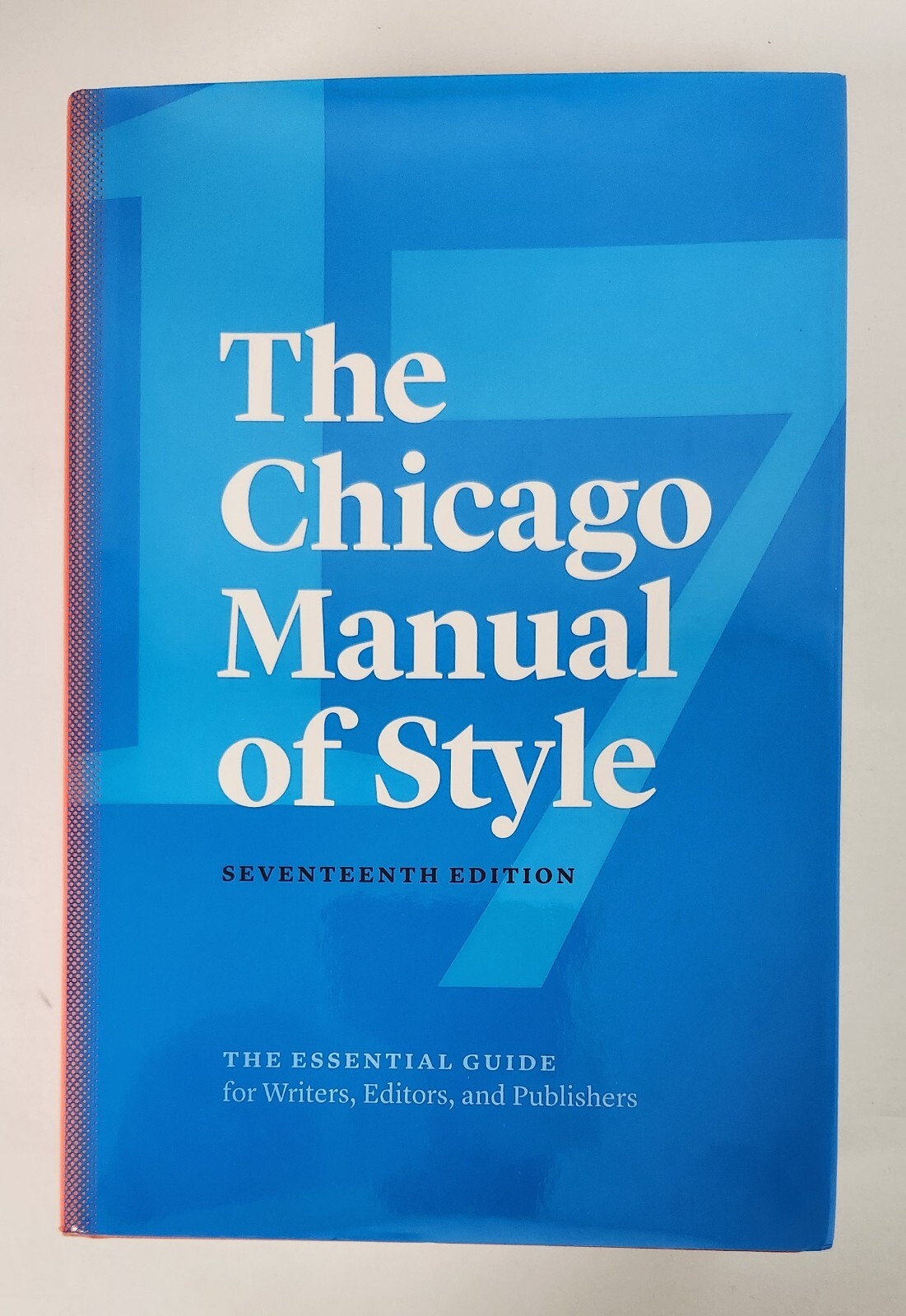 The Chicago Manual of Style, 17th Edition by The University The ...
