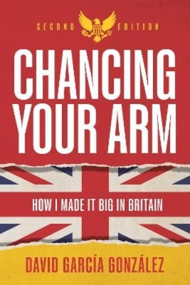 David García González Chancing Your Arm (Relié) | eBay
