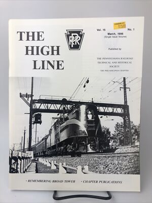 The High Line PRR Pennsylvania Railroad Magazine March 1996 Vol 15 ...