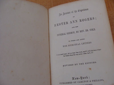 1856 Account of Experience of Hester Ann Rogers & her Funeral Sermon by ...