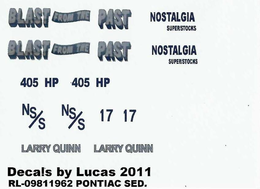 Decals by Lucas Blast from the Past 62 Pontiac NS/S Larry Quinn decal ...