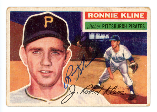 Ronnie Kline Signed 1956 Topps #94 White Back Pittsburgh Pirates ...
