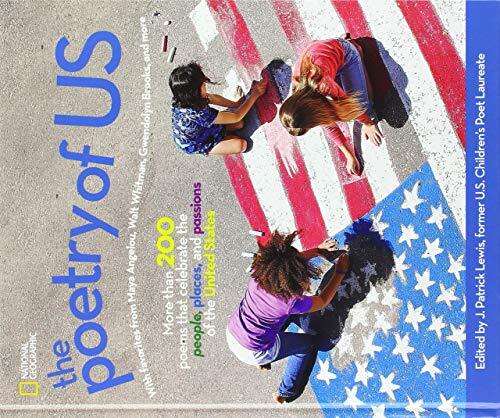 The Poetry of US: More than 200 poems that celebrate the people, places ...