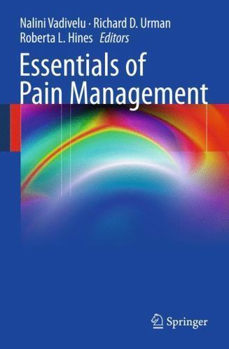 Essentials of Pain Management by Richard D. Urman (2011, Trade ...