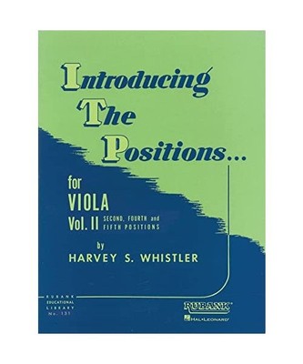 Introducing the Positions for Viola: Volume 2 - Second, Fourth and ...