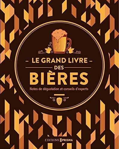 Le grand livre des bières Nouvelle édition Par Tim Hampson, Stan ...