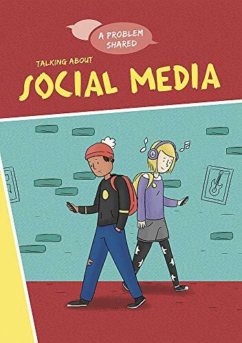 Talking About Social Media (A Problem Shared). Spilsbury 9781445171319 ...