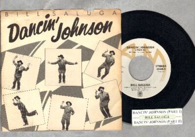 Saluga, Bill - Dancin' Johnson AM 2410 PS Vinyl 45 rpm Record | eBay