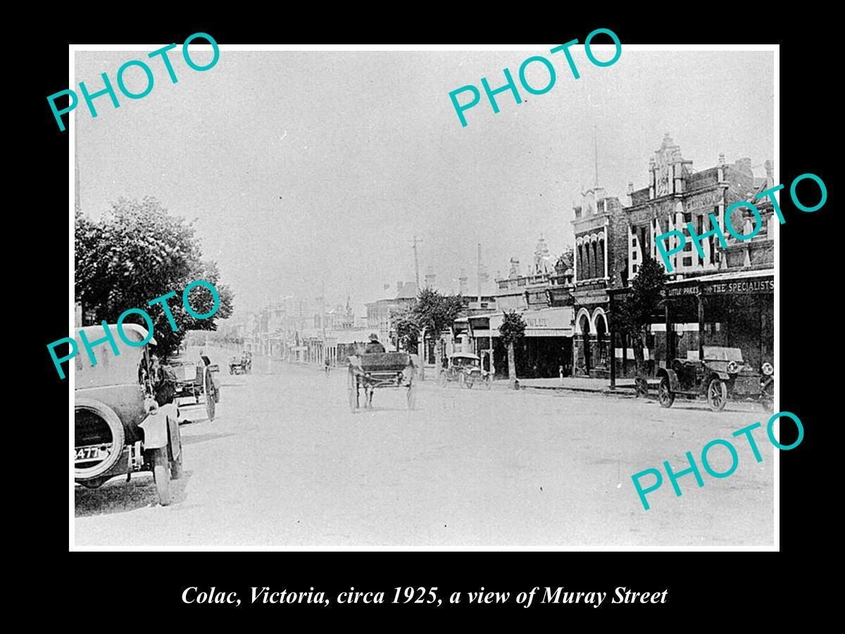 OLD 8x6 HISTORICAL PHOTO OF COLAC VICTORIA VIEW OF MURRAY STREET 1925 ...
