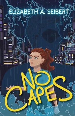 No Capes by Elizabeth A. Seibert Paperback Book | eBay UK