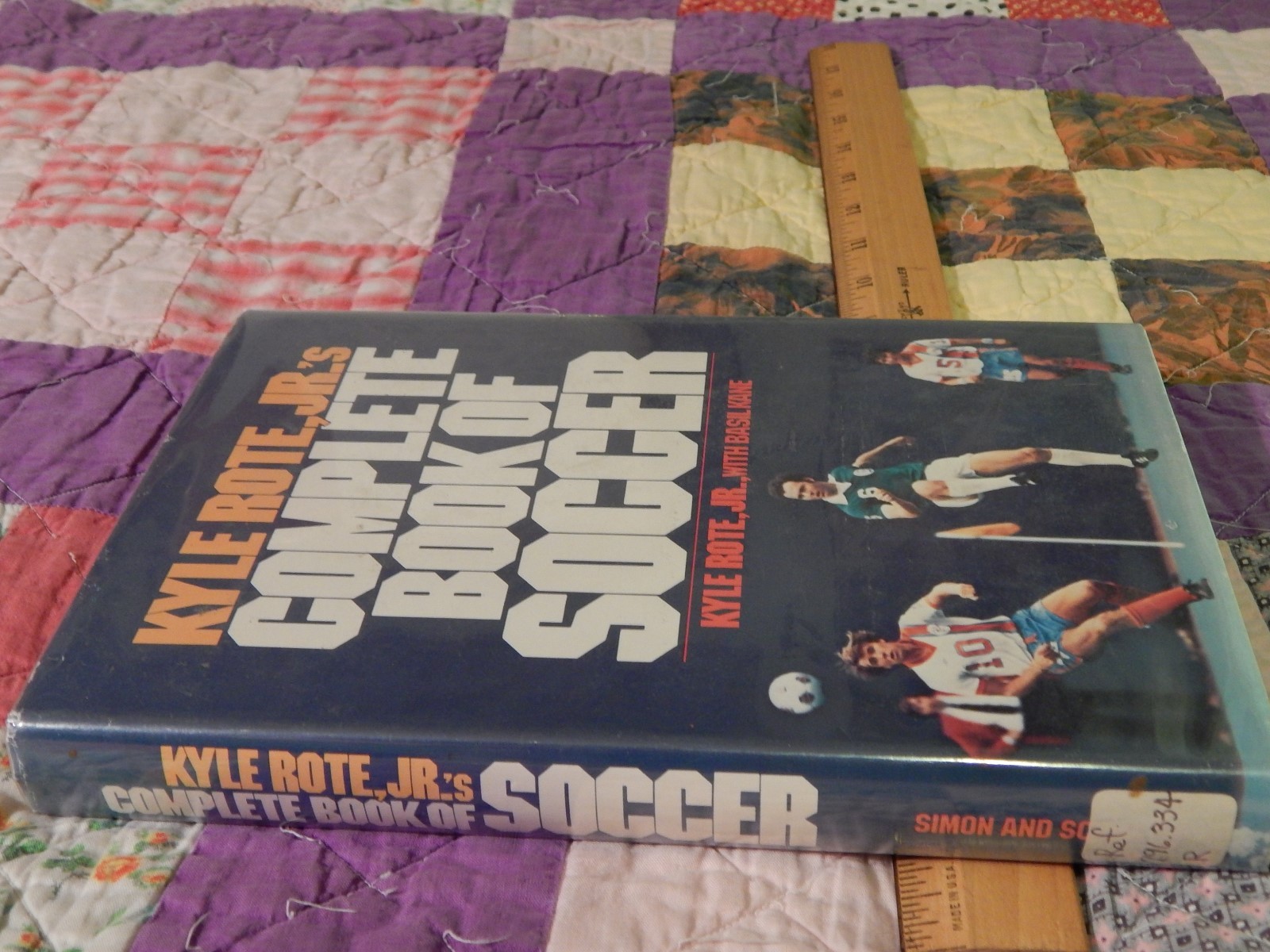 Kyle Rote, Jr. Complete Book of Soccer w/ Basil Kane (HCwDJ, 1978 ...