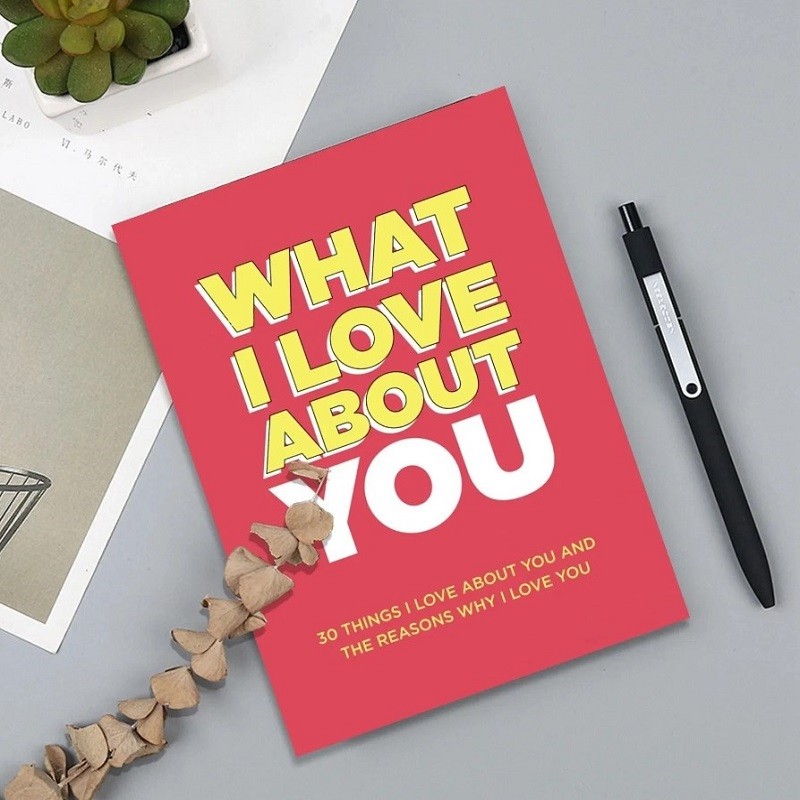 What I Love about You : 30 Things I Love about You and the Reasons Why ...
