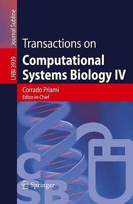 Transactions on Computational Systems Biology IV by Luca Cardelli ...