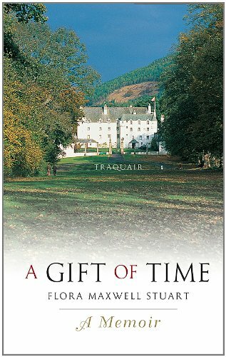 A Gift of Time: A Memoir by Flora Maxwell Stuart Book The Fast Free ...