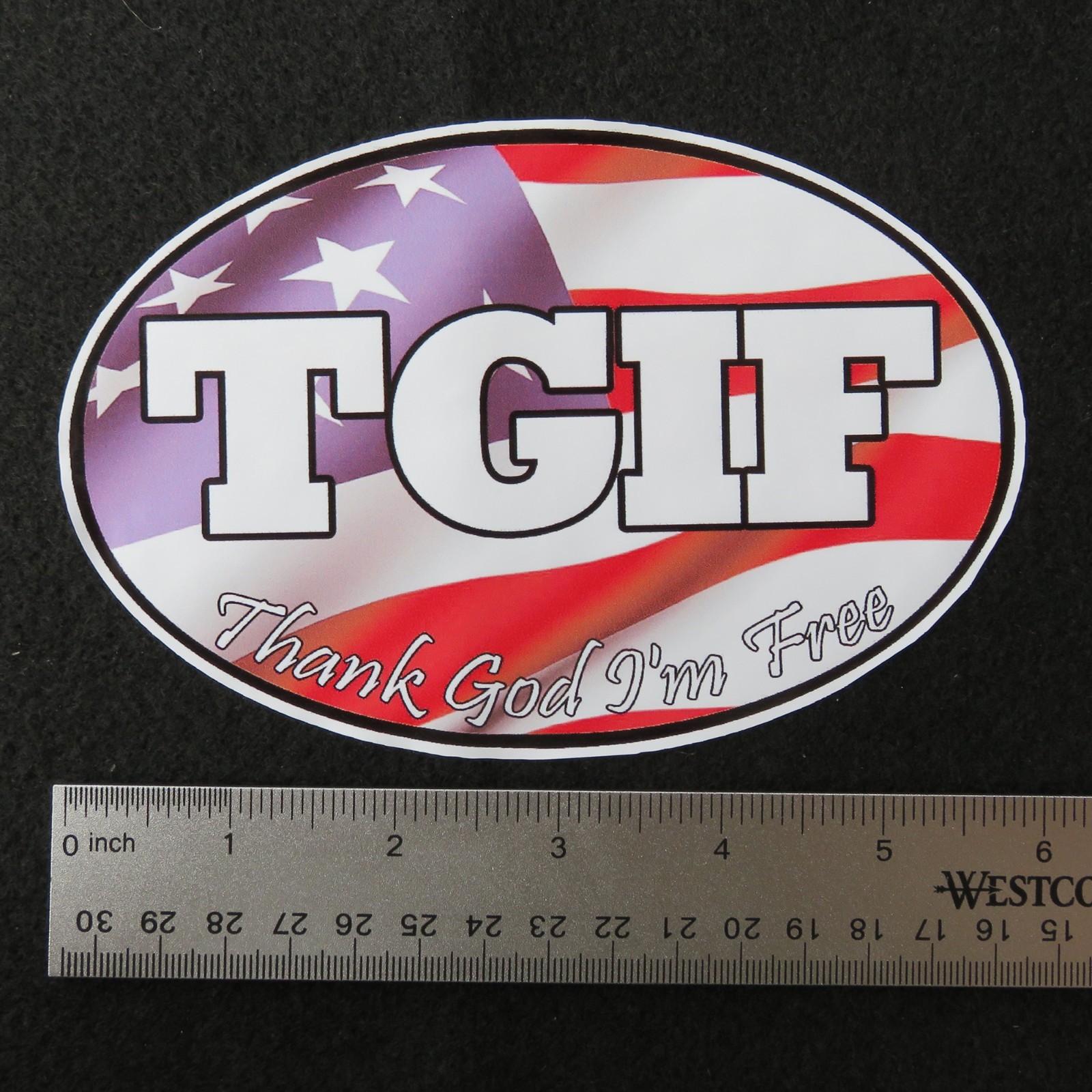 American Flag TGIF Thank God I'm Free 6" Oval Decal | eBay