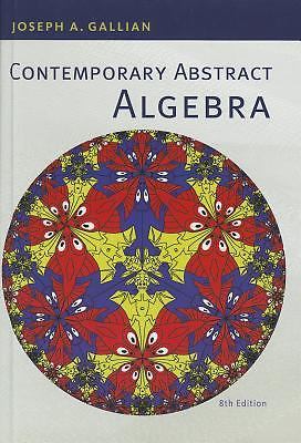 Contemporary Abstract Algebra by Joseph Gallian (2012, Hardcover) for ...