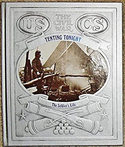 Tenting Tonight Hardcover James I., Robertson, James L. Robertson ...