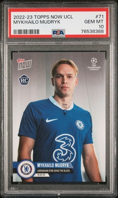 PSA 10 GEM-MT Mykhailo Mudryk 2022 Topps Now UCL #71 Rookie Card ...