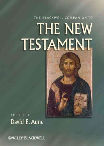 Blackwell Companion to the New Testament, Hardcover by Aune, David E ...