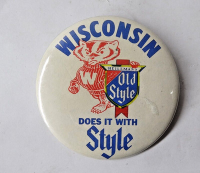 Vintage Wisconsin Badgers Does It With Old Style Pin Button | eBay ...