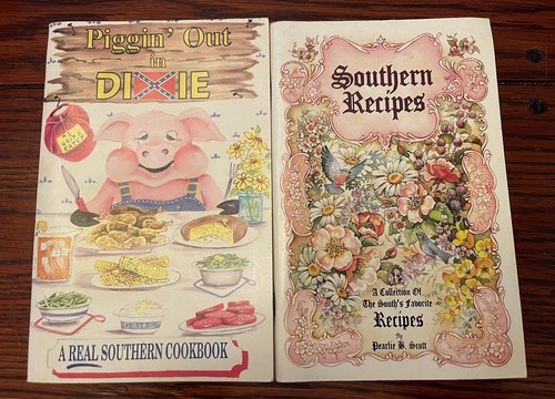 Piggin' Out in Dixie & Southern Recipes. A Collection Of The South’s ...