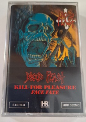 Blood Feast ‎– Kill For Pleasure / Face Fate - Cassette Tape - NEW ...