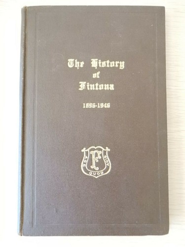 The History of Fintona 1896 - 1946 Fintona Girls School | eBay