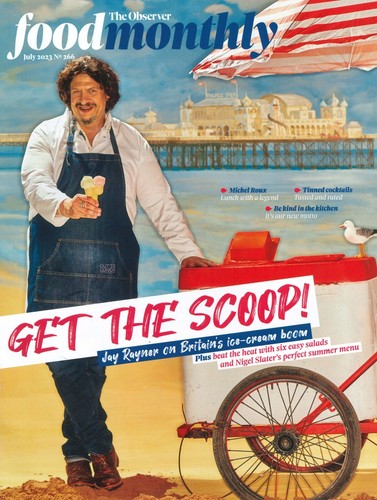 Observer Magazine Food Monthly, Jay Rayner, Ellie Taylor, Recipes, July ...