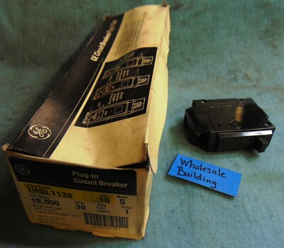 GE PLUG IN CIRCUIT BREAKERS THQL1130 30 AMP, 1 POLE, 120/240V AC **BOX ...