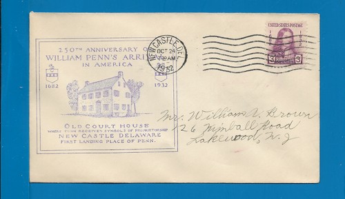 Scott 724 William Penn Oct 24, 1932 Chester County(4by6) FDC Lot1 | eBay