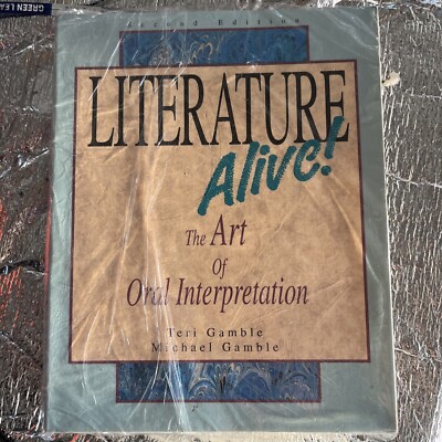 Literature Alive! The Art of Oral Interpretation by Michael and Teri ...