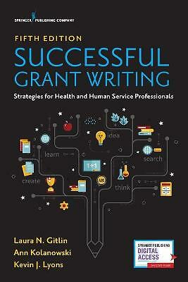Successful Grant Writing: Strategies for Health and Human Service ...