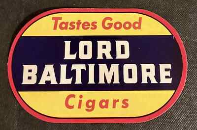 Lord Baltimore Cigar Decal 1930's Vintage 6 1/2" Door and Window Sign ...
