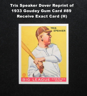 TRIS SPEAKER 1933 GOUDEY GUM COMPANY Dover Reprint Card #89 _ Exact ...