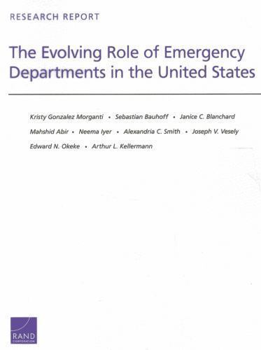 Evolving Role of Emergency Departments in the United States by Neema ...