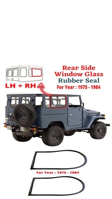 TOYOTA LAND CRUISER FJ45 FJ40 BJ40 1975-1984 Weatherstrip Rear Side ...