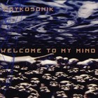 Psykosonik, Welcome to My Mind, audioCD | eBay