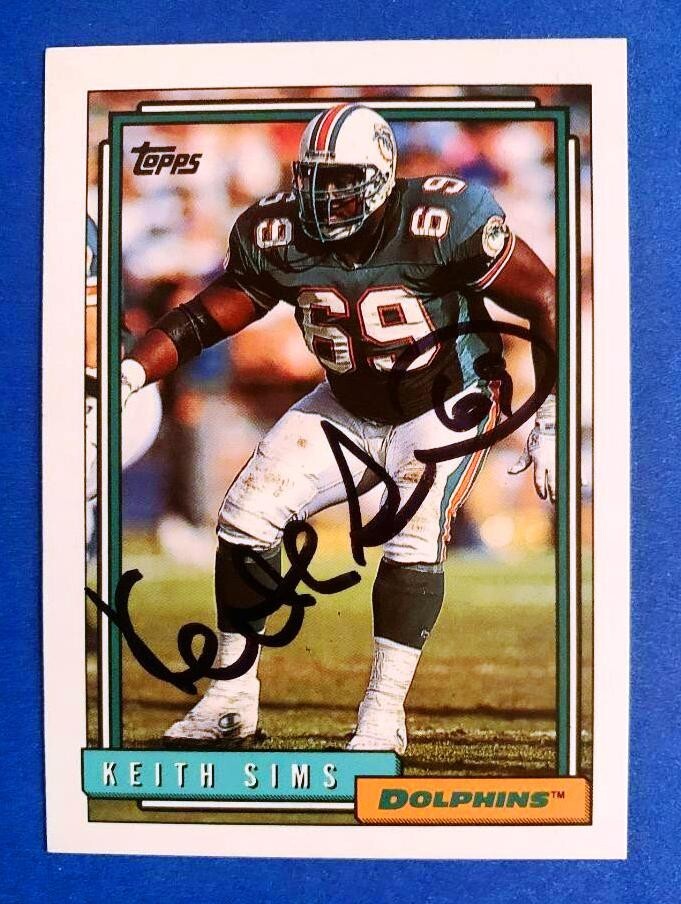 KEITH SIMS Miami Dolphins - Iowa State 1992 Topps SIGNED / AUTOGRAPH ...