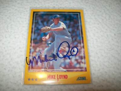 1988 SCORE MIKE LOYND AUTOGRAPH AUTO #491 TEXAS RANGERS | eBay