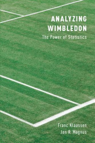 Analyzing Wimbledon : The Power of Statistics by Franc Klaassen and Jan ...