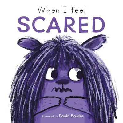 When I Feel Scared (First Feelings Series) - Board book - VERY GOOD ...