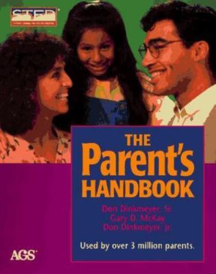 The Parent's Handbook: Systematic Training for Effective Parenting ...